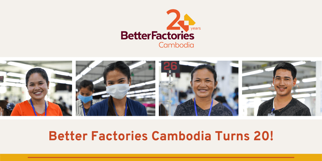 Better Factories Cambodia Turns 20 - Better Work