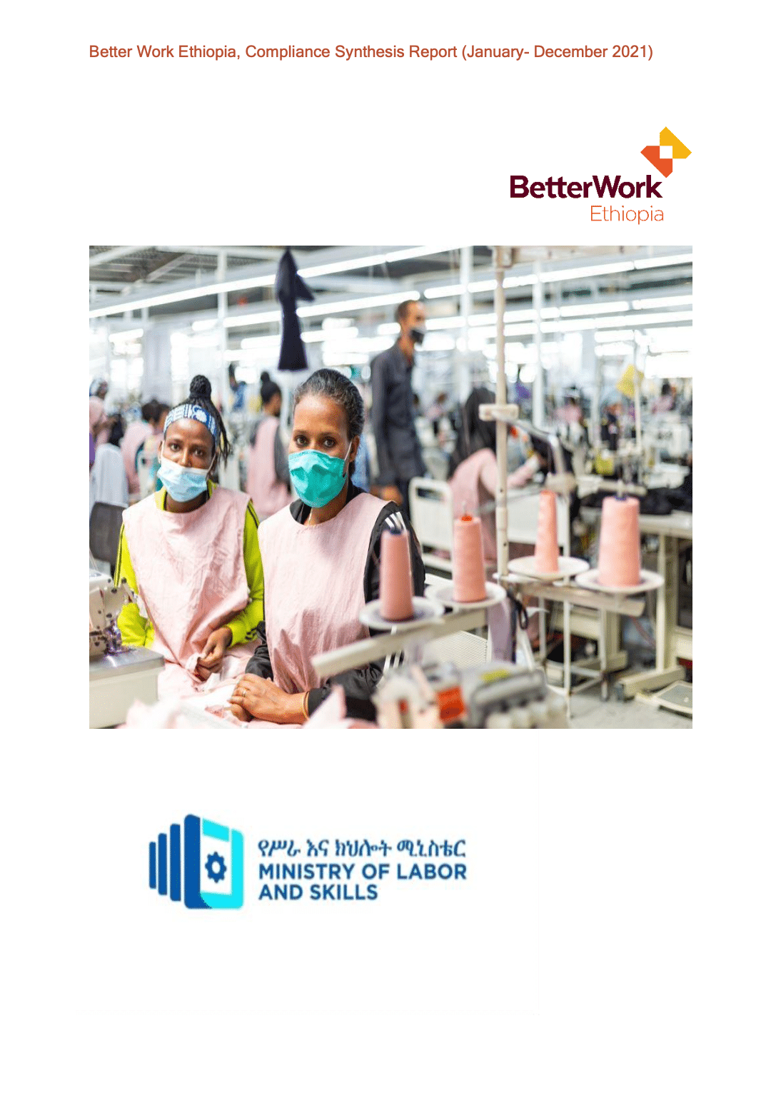 Better Work Ethiopia Annual Report 2022 - Better Work